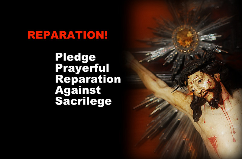 Pledge to Make Reparation for Louisiana Church Sacrilege